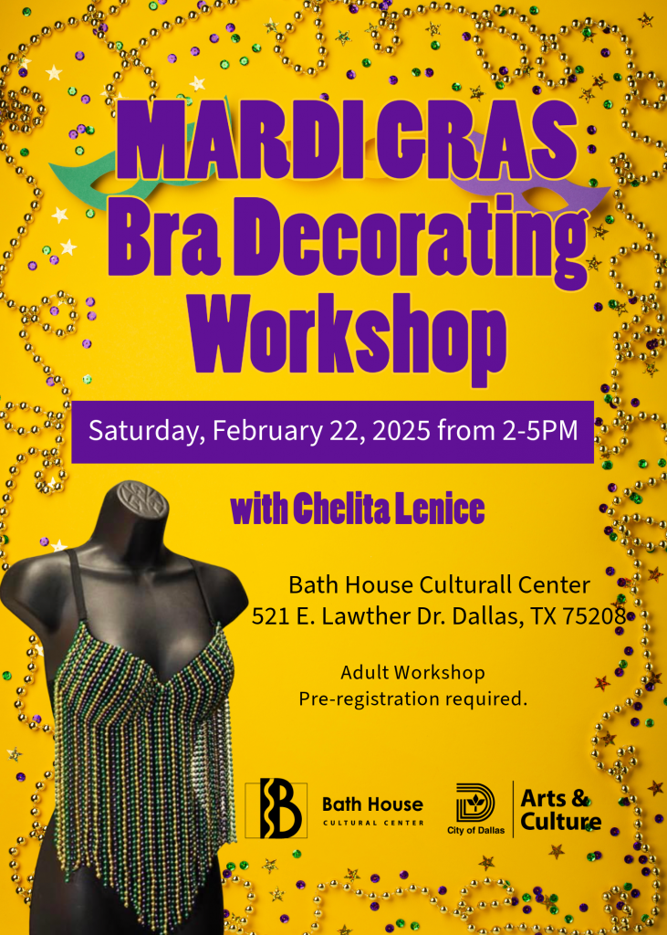 Mardi Gras Bra Decorating Workshop with Chelita Lenice – Bath House ...